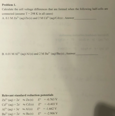 Solved Problem 1. Calculate the cell voltage differences | Chegg.com