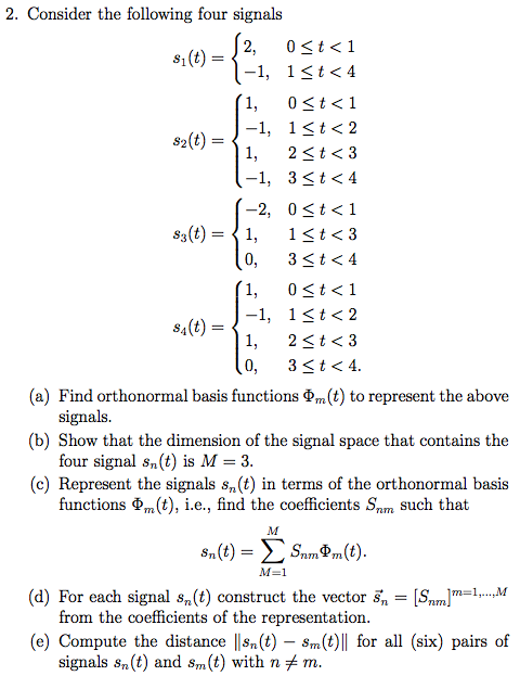 Solved 2. Consider the following four signals | Chegg.com