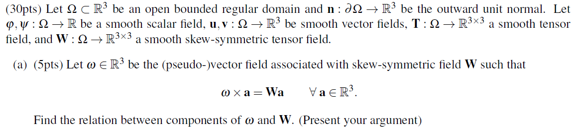 Solved a a (30pts) Let 12 C R3 be an open bounded regular | Chegg.com