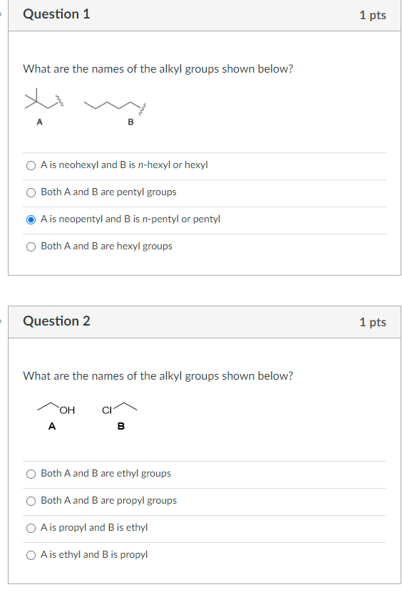 Solved Question 1 1 pts What are the names of the alkyl | Chegg.com