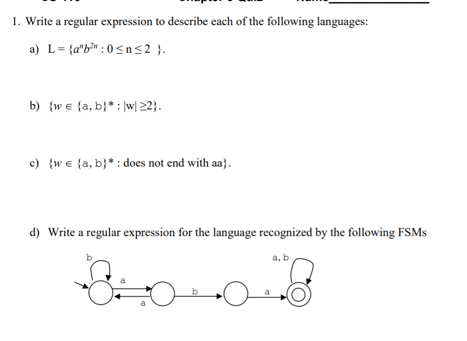 Solved 1. Write a regular expression to describe each of the | Chegg.com