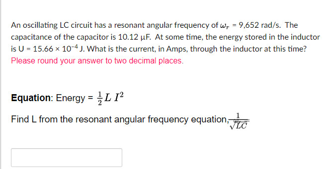 Solved An oscillating LC circuit has a resonant angular | Chegg.com