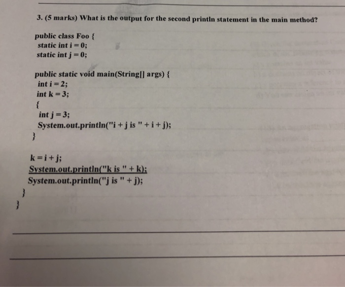 Solved 3. (5 marks) What is the output for the second | Chegg.com Solved 3. (5 marks) What is the output for the second | Chegg.com