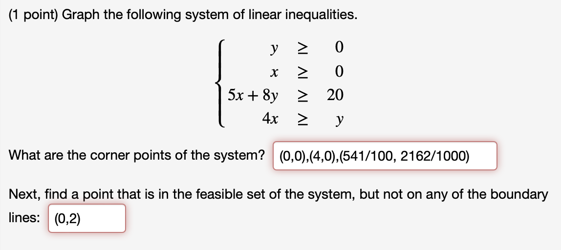 Solved (1 point) Graph the following system of linear | Chegg.com