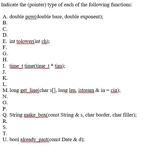 Solved Indicate the (pointer) type of each of the following | Chegg.com