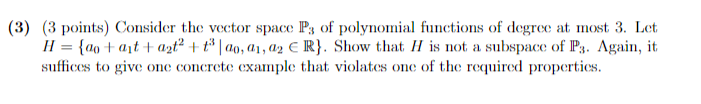 Solved 3) (3 points) Consider the vector space P3 of | Chegg.com