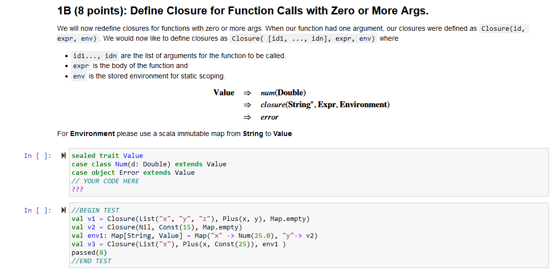 Solved 1B (8 points): Define Closure for Function Calls with | Chegg.com
