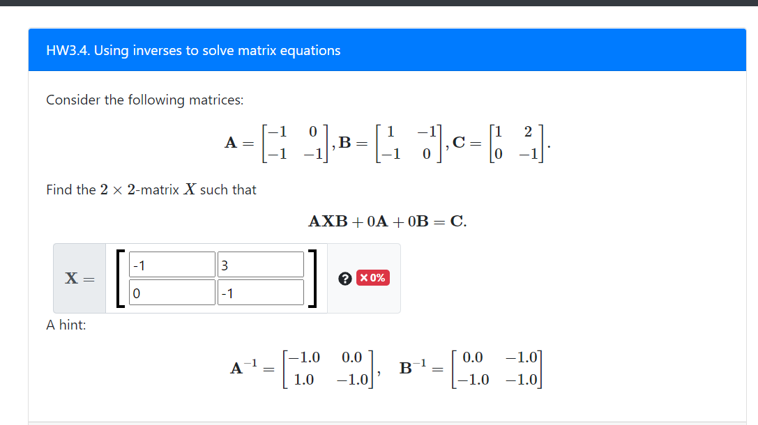 Solved HW3.4. Using inverses to solve matrix equations | Chegg.com