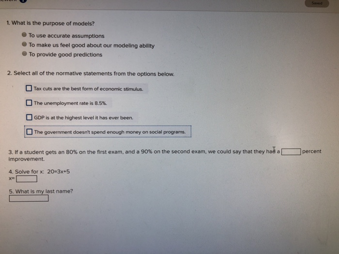 Solved Saved 1. What is the purpose of models? To use | Chegg.com
