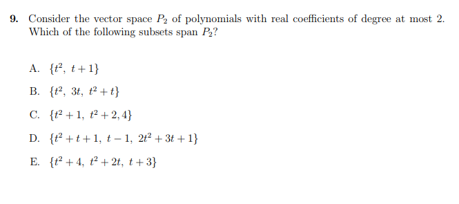 Solved Consider the vector space P2 of polynomials with real | Chegg.com