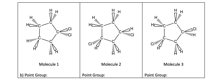 Solved Determine the point group for these molecules, assume | Chegg.com