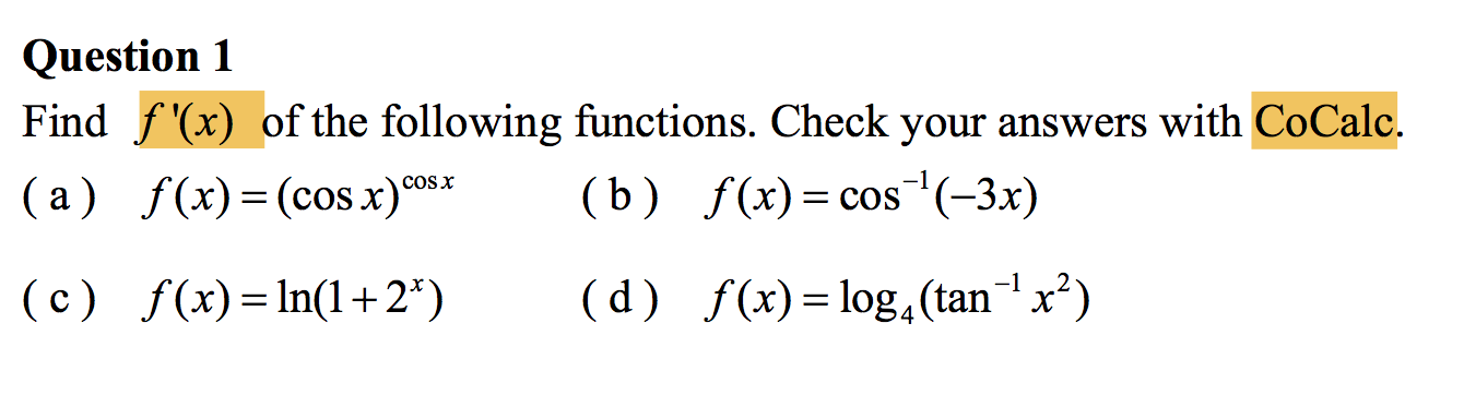 Solved Question 1Find of the following functions. Check your | Chegg.com