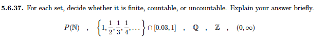 Solved 5.6.37. For each set, decide whether it is finite, | Chegg.com