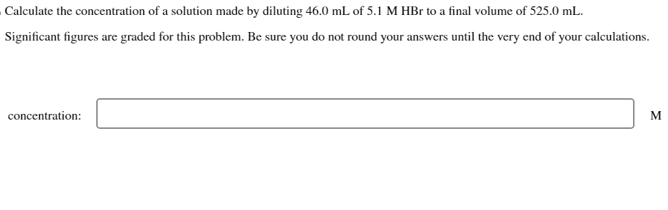 Solved Calculate the concentration of a solution made by | Chegg.com