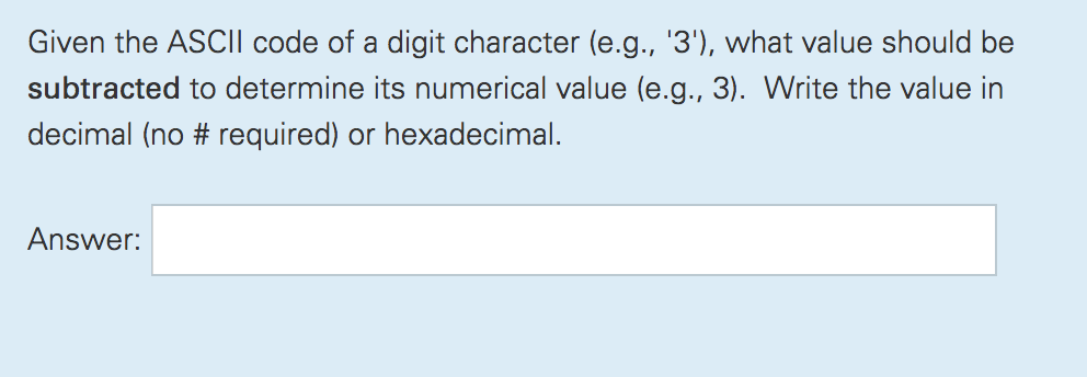 Solved Given the ASCII code of a digit character (e.g., | Chegg.com