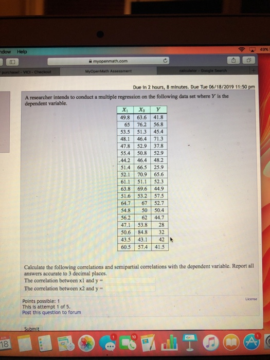 Solved 49 % ndow Help myopenmath.com calculator Google | Chegg.com