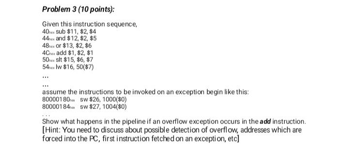 Solved Problem 3 (10 points): Given this instruction | Chegg.com