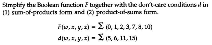 Solved Simplify the Boolean function F together with the | Chegg.com