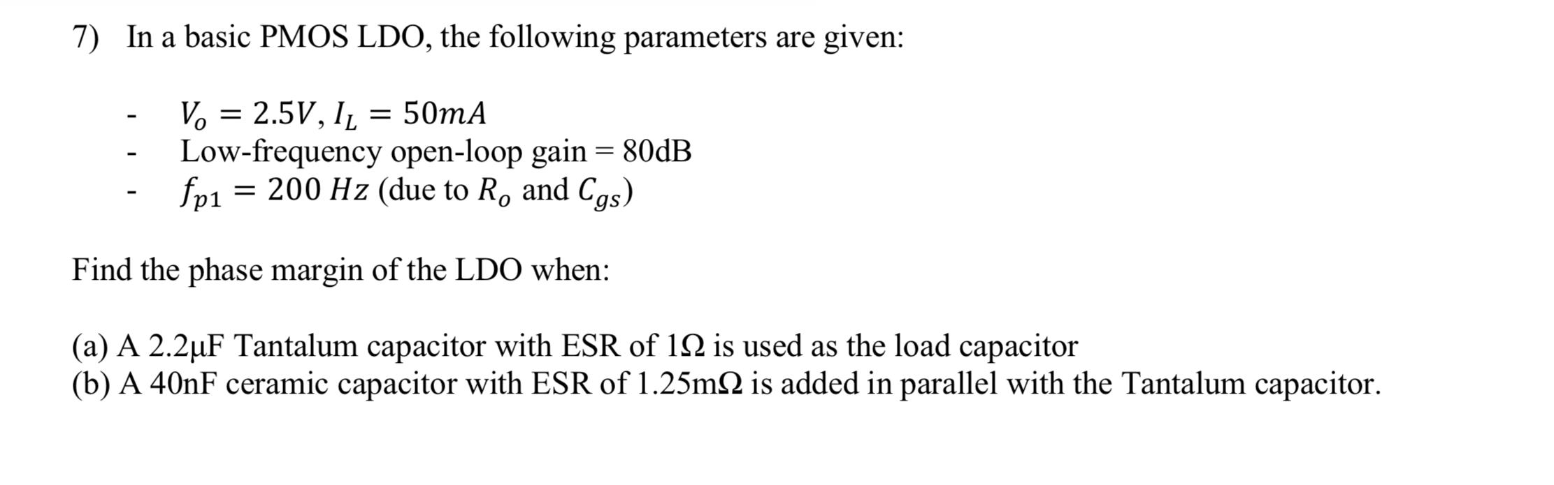 Solved 7) In a basic PMOS LDO, the following parameters are | Chegg.com
