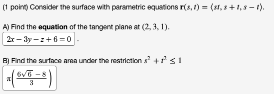 Solved (1 point) Consider the surface with parametric | Chegg.com