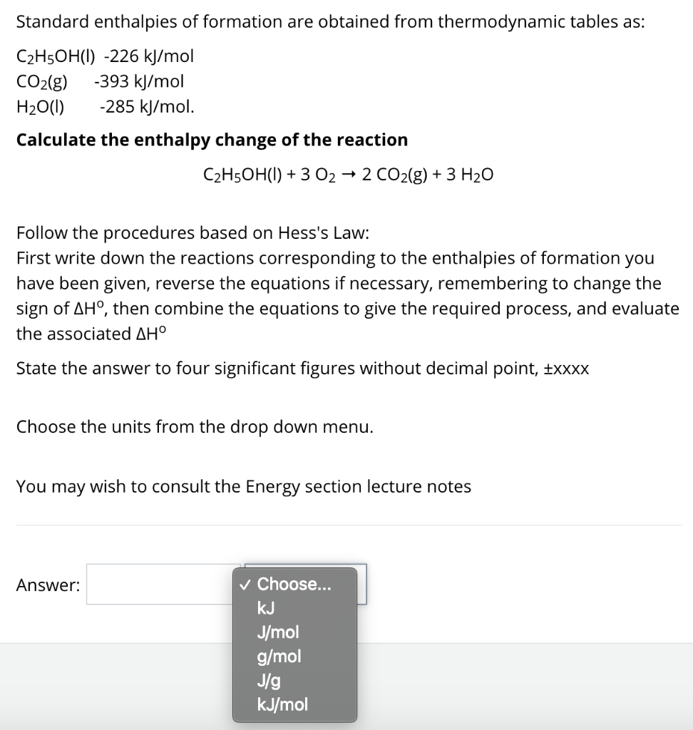 Solved Standard enthalpies of formation are obtained from | Chegg.com