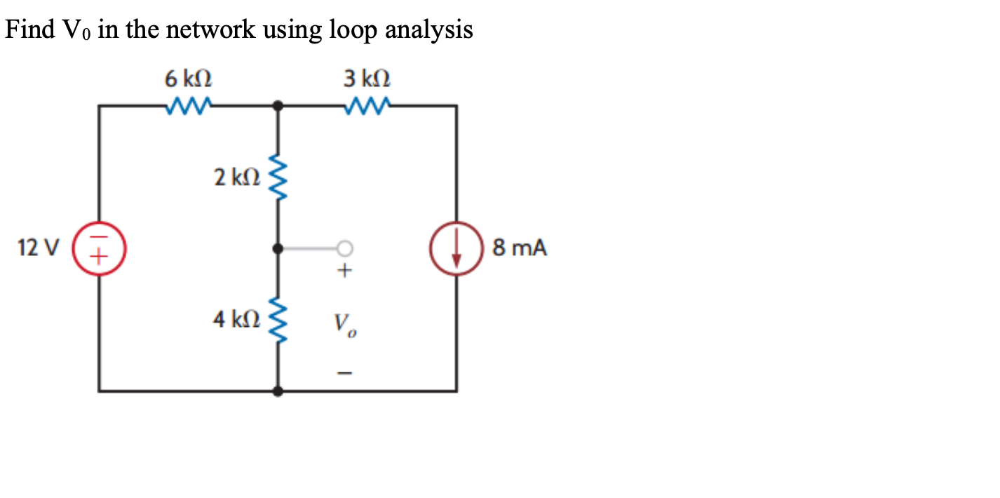 Solved Find Vo in the network using loop analysis 6kA 3k12 | Chegg.com