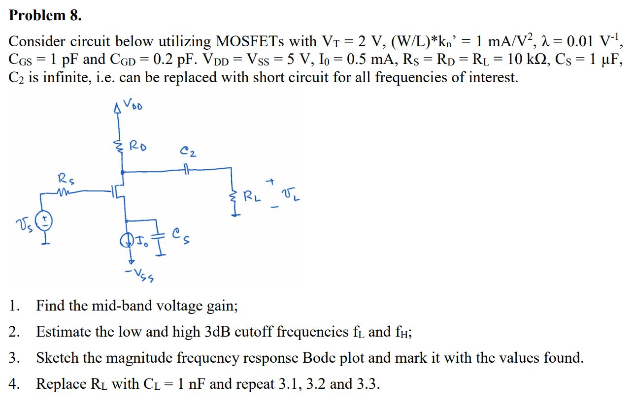 Solved Problem 8. Consider circuit below utilizing MOSFETs | Chegg.com