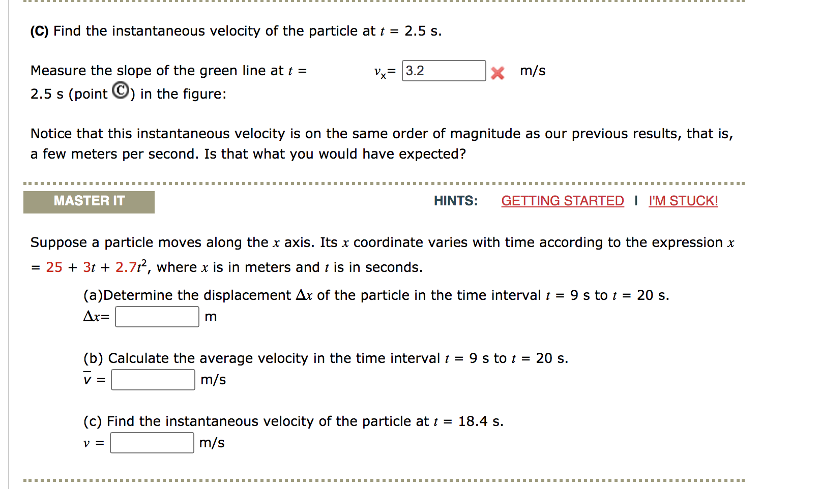 Solved (C) Find the instantaneous velocity of the particle | Chegg.com