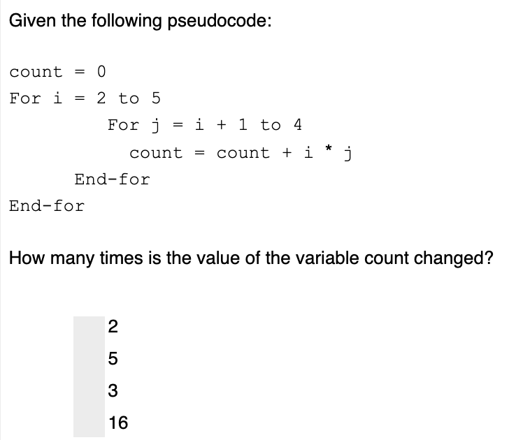 Solved Given the following pseudocode: count == = 0 For i = | Chegg.com