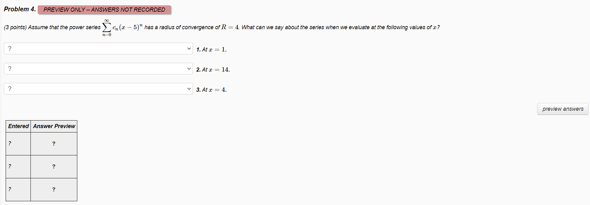 Solved Problem 4. PREVIEW ONLY -- ANSWERS NOT RECORDED (3 | Chegg.com