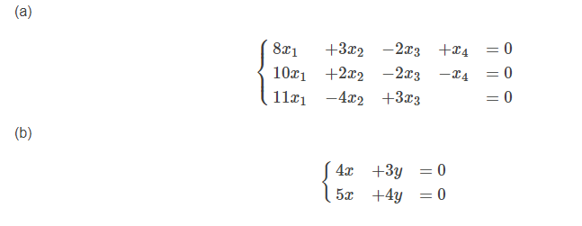 Solved Determine if the following homogeneous system have | Chegg.com