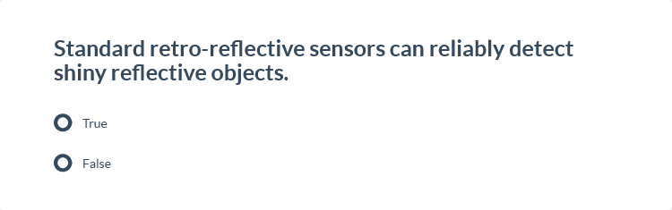 Solved Standard retro-reflective sensors can reliably | Chegg.com