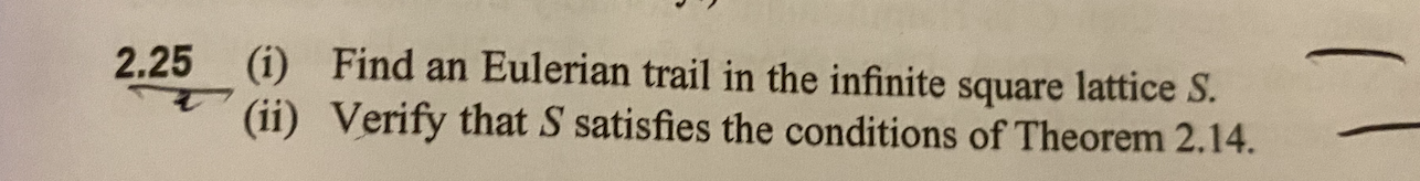 be Eulerian. THEOREM 2.14 Let G be a countable | Chegg.com
