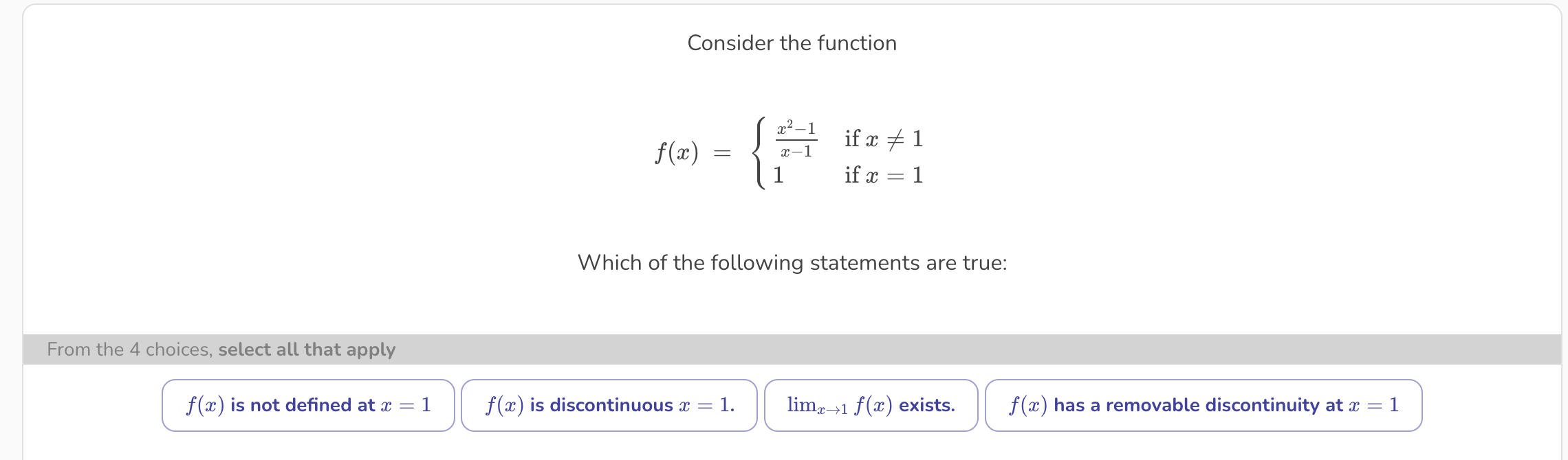 Solved Consider the function f(x)={x−1x2−11 if x =1 if x=1 | Chegg.com