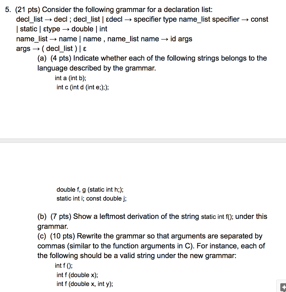 Solved 5. (21 pts) Consider the following grammar for a | Chegg.com
