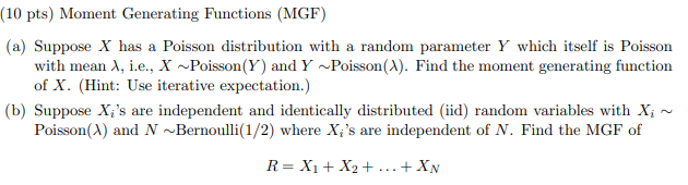 Solved (10 pts) Moment Generating Functions (MGF) (a) | Chegg.com