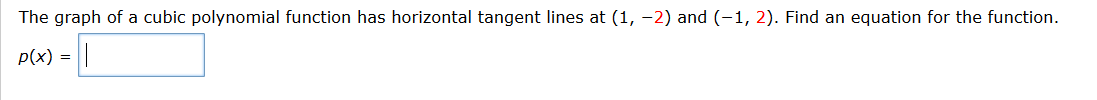 Solved The graph of a cubic polynomial function has | Chegg.com