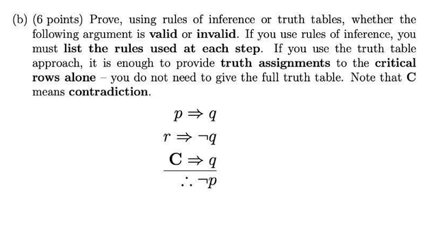 Solved (b) (6 points) Prove, using rules of inference or | Chegg.com
