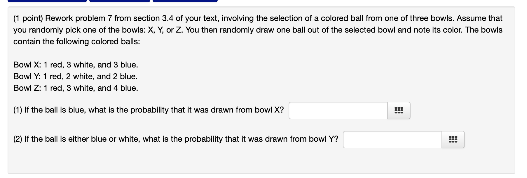 Solved (1 point) Rework problem 7 from section 3.4 of your | Chegg.com