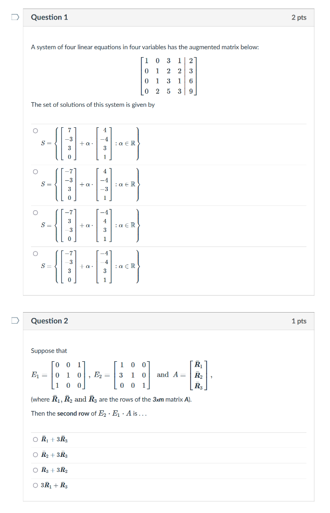 Solved D Question 1 2 pts A system of four linear equations | Chegg.com