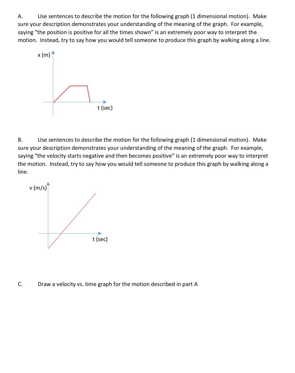 Solved A. Use sentences to describe the motion for the | Chegg.com