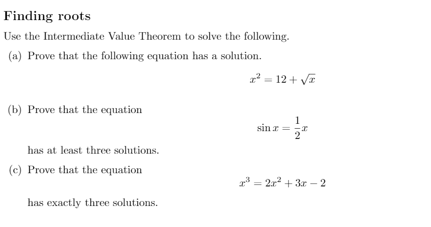 Solved Finding roots Use the Intermediate Value Theorem to | Chegg.com