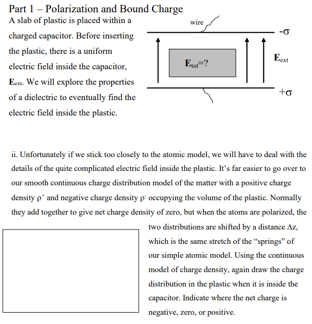 Solved Part 1 - Polarization and Boun A slab of plastic is | Chegg.com
