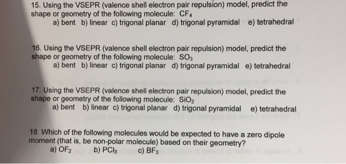 Solved 15. Using the VSEPR (valence shell electron pair | Chegg.com