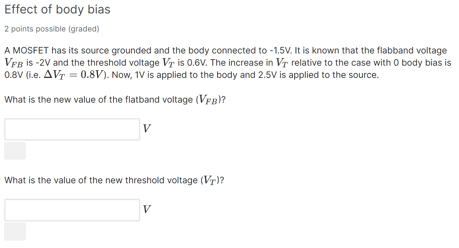 Solved Effect of body bias 2 points possible (graded) A | Chegg.com