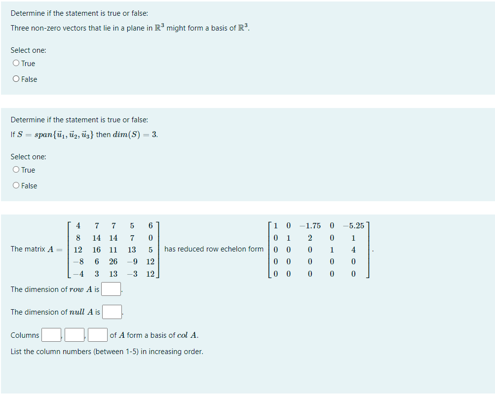Solved Determine if the statement is true or false: Three | Chegg.com