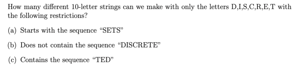 Solved How many different 10-letter strings can we make with | Chegg.com