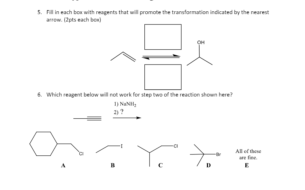 Solved 5. Fill in each box with reagents that will promote | Chegg.com