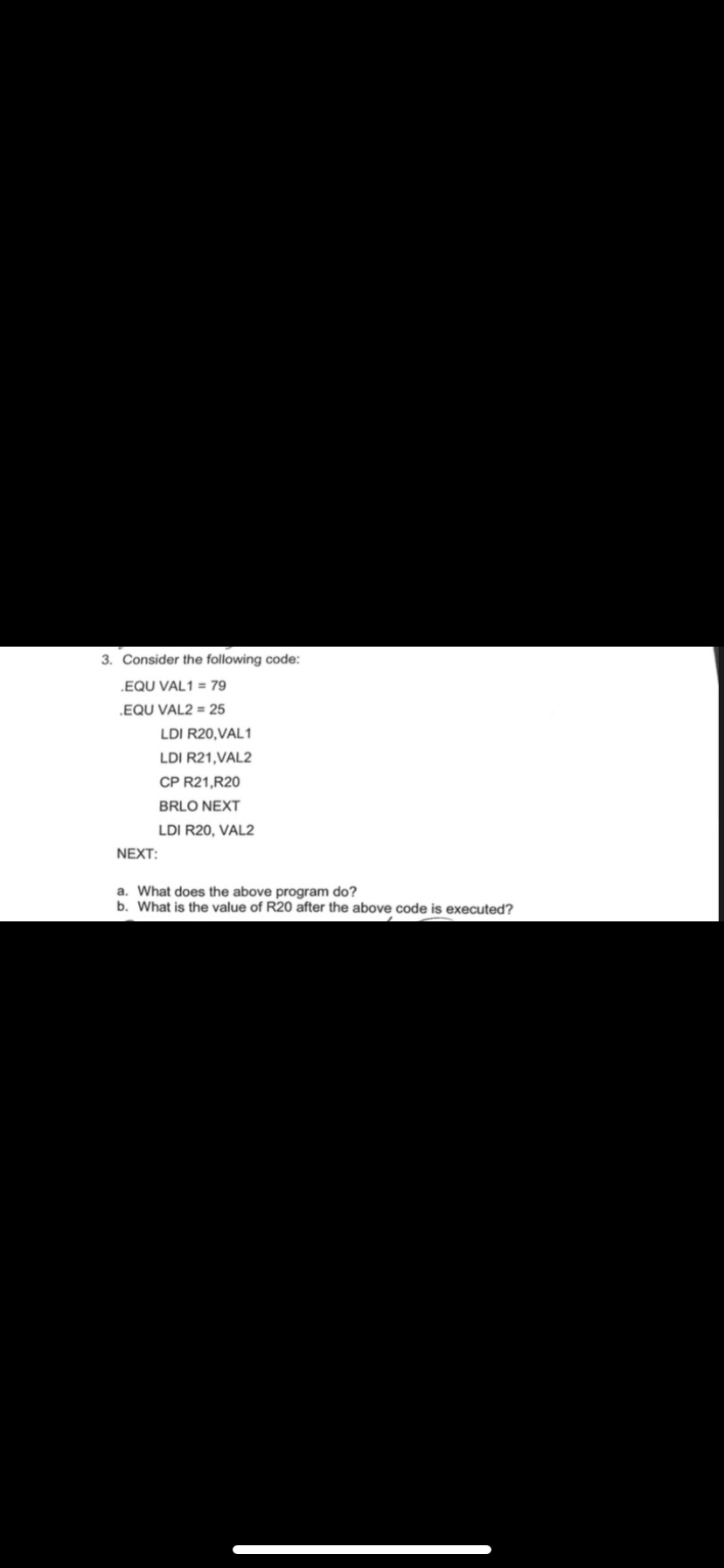 Solved 3. Consider the following code: LDI R20,VAL1 LDI | Chegg.com Solved 3. Consider the following code: LDI R20,VAL1 LDI | Chegg.com