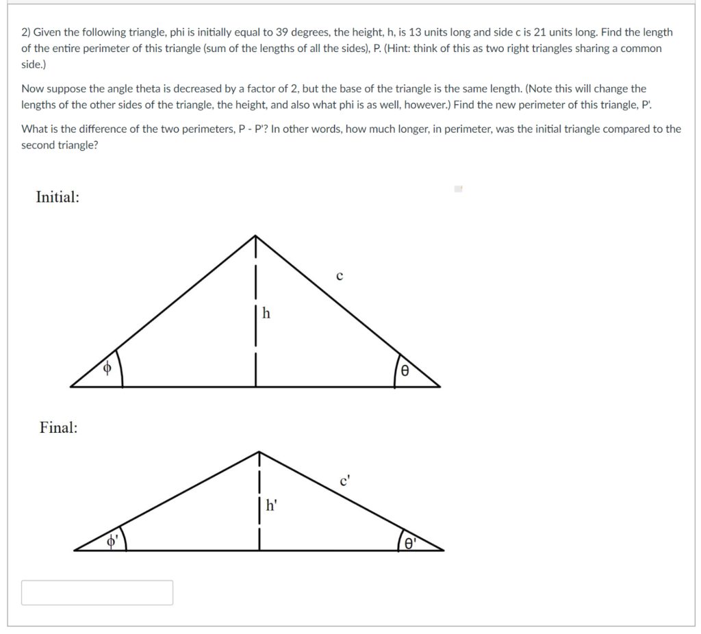 Solved 2) Given the following triangle, phi is initially | Chegg.com